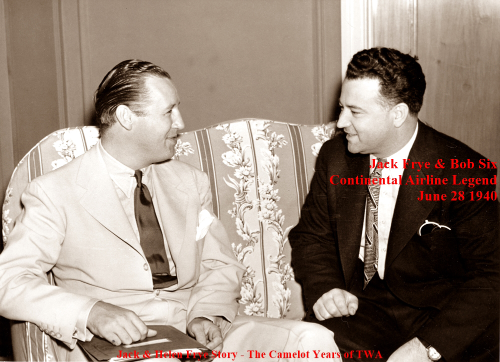 Jack Frye, Aviation Legend, President Founder, Transcontinental ...
